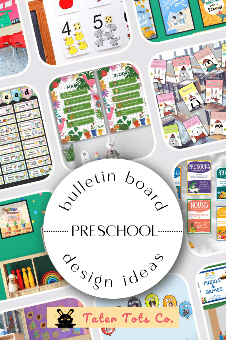 How To Design The Perfect Bulletin Board For A Preschool Classroom - Tater Tots Co.