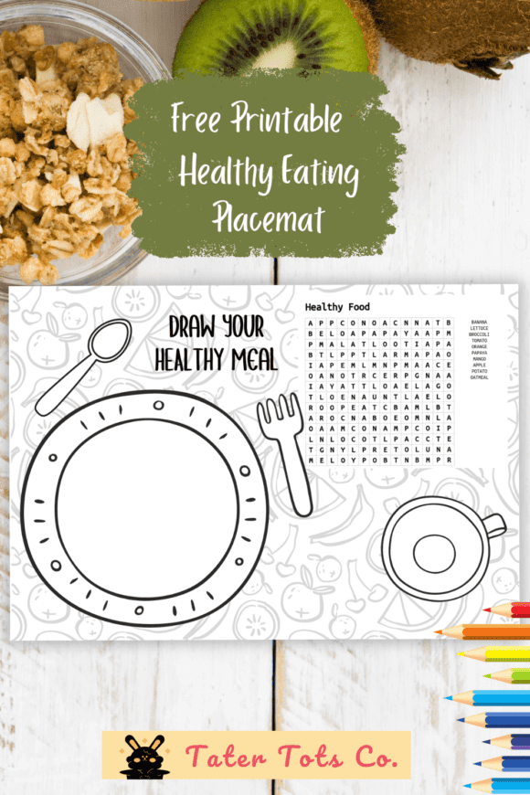 Promote Healthy Eating in Kids with a Free Printable Placemat and other ...